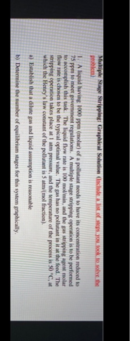 Multiple Stage Stripping using Kremser Equations | Chegg.com