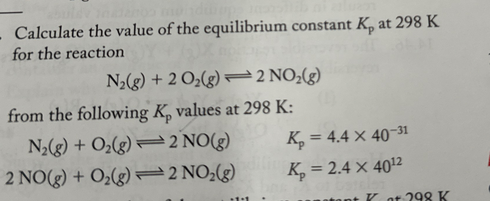 Solved Calculate the value of the equilibrium constant Kp | Chegg.com
