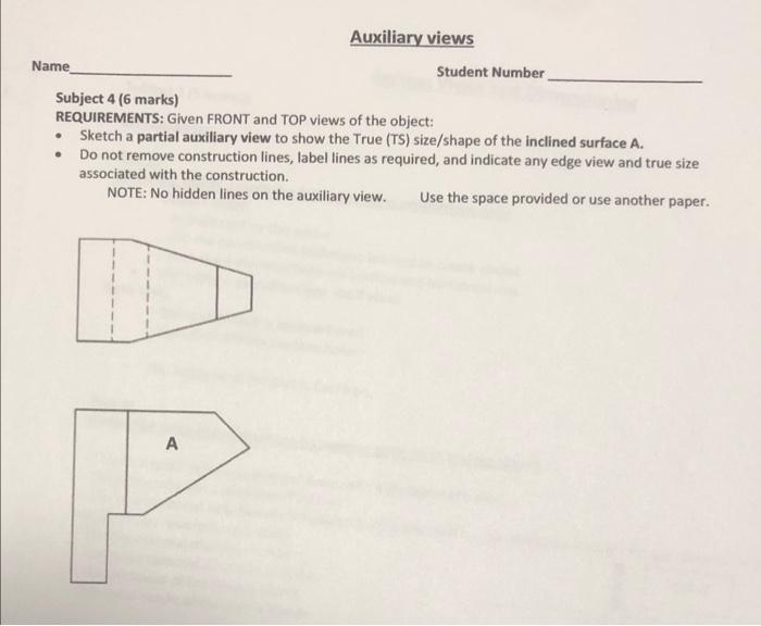 Solved Auxiliary views Name Student Number Subject 4 (6 | Chegg.com