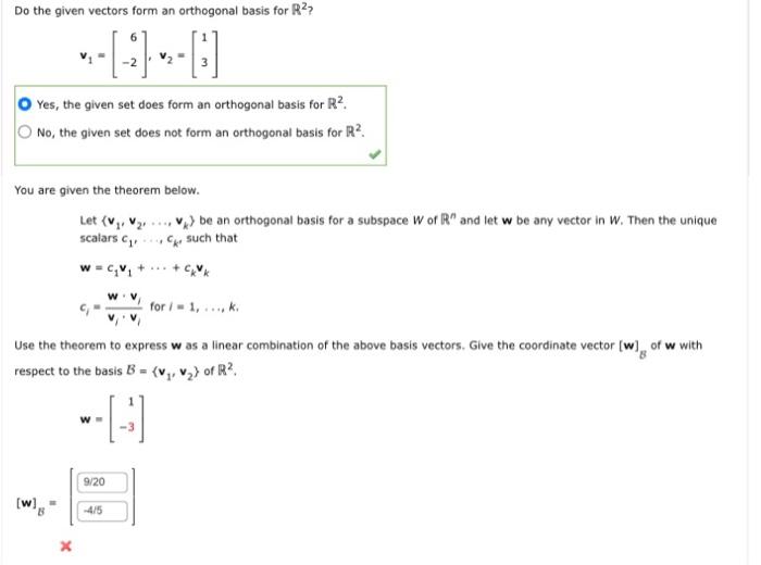 Solved Do the given vectors form an orthogonal basis for R2 | Chegg.com