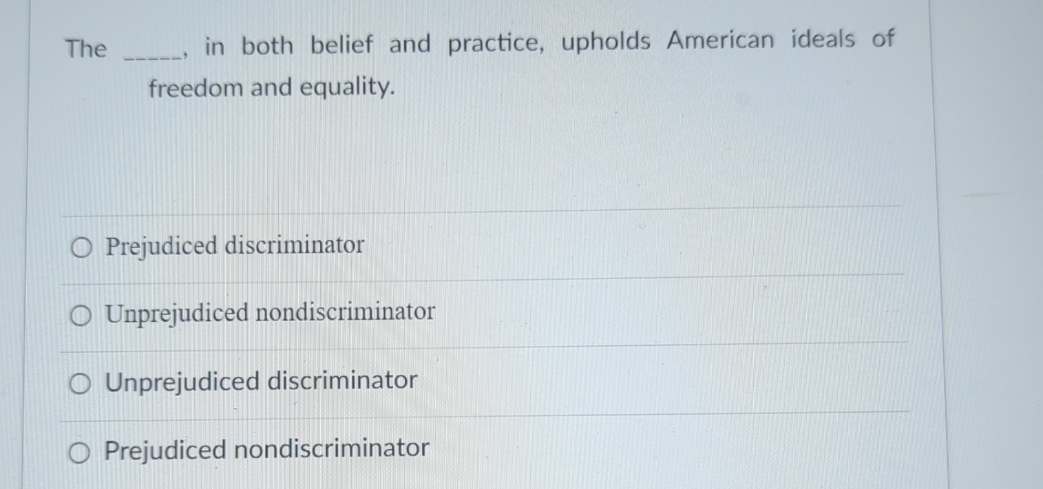 Solved The in both belief and practice, upholds American | Chegg.com
