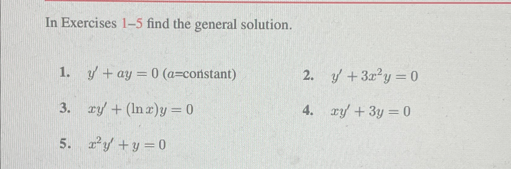 Solved In Exercises 1-5 ﻿find the general solution. | Chegg.com