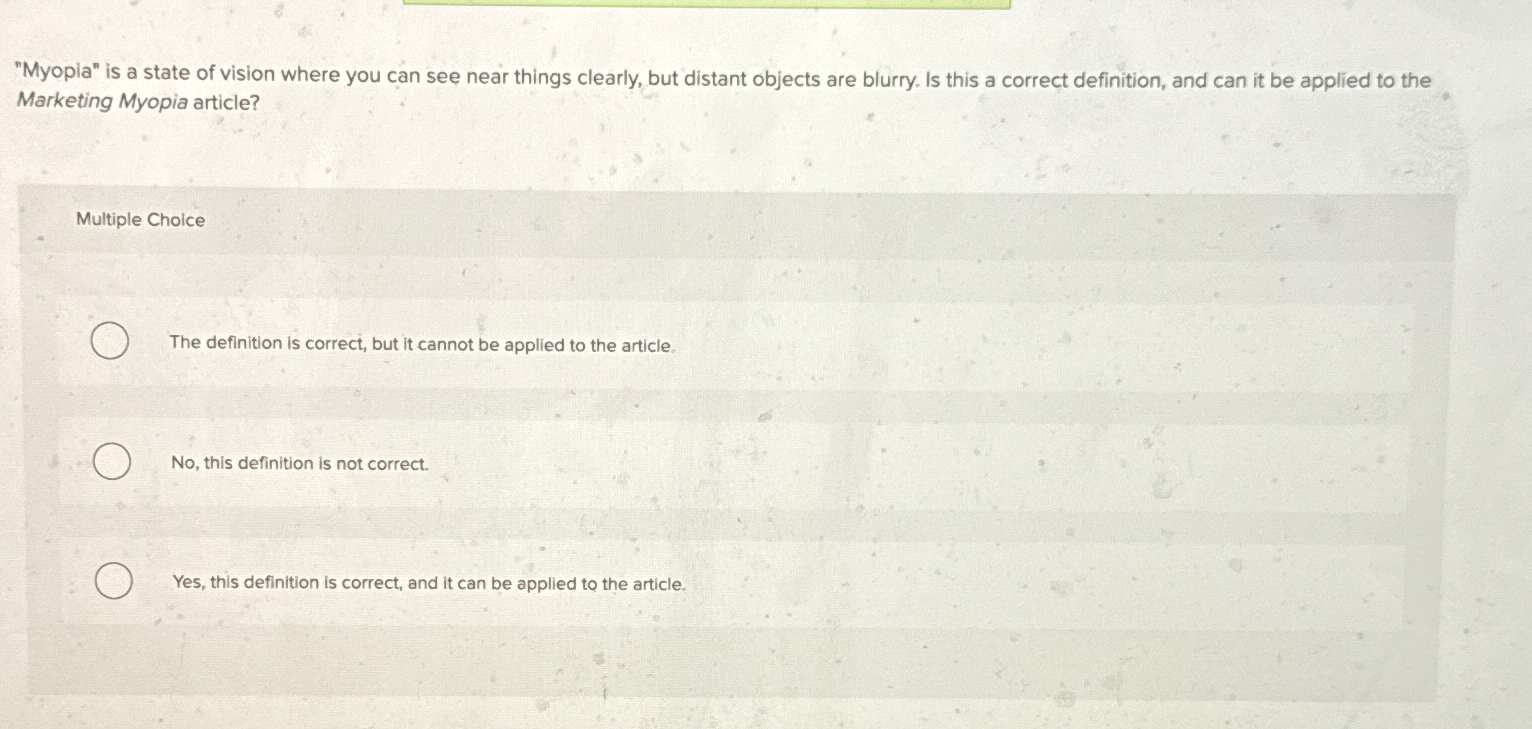 Solved "Myopla" is a state of vision where you can see near | Chegg.com