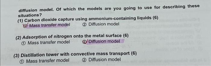 Solved diffusion model. Of which the models are you going to | Chegg.com