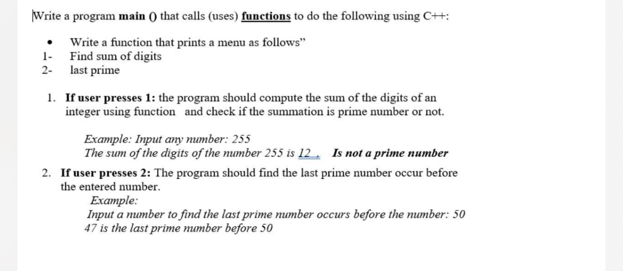 Solved Write a program main 0 ﻿that calls (uses) ﻿functions | Chegg.com