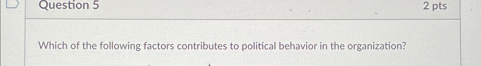 Solved Question 52 ﻿ptsWhich of the following factors | Chegg.com