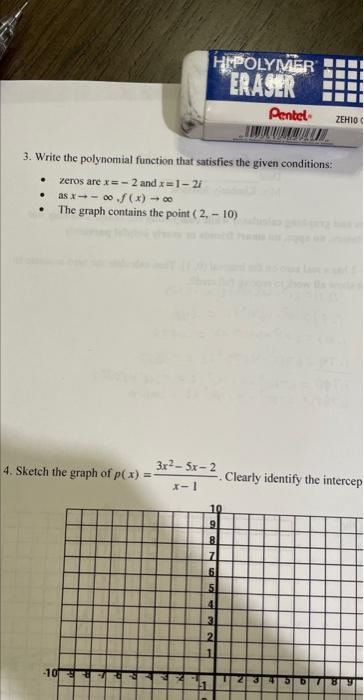 Solved 3. Write the polynomial function that satisfies the | Chegg.com