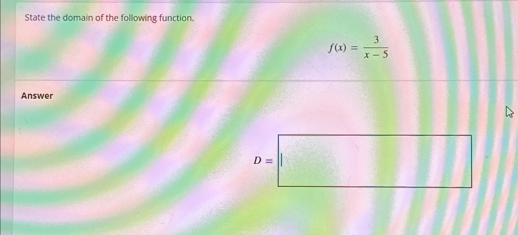 Solved State the domain of the following | Chegg.com