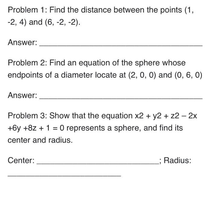 Solved Problem 1: Find the distance between the points (1, | Chegg.com