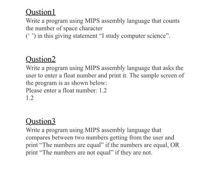 Qustion1 Write a program using MIPS assembly language | Chegg.com Qustion1 Write a program using MIPS assembly language | Chegg.com