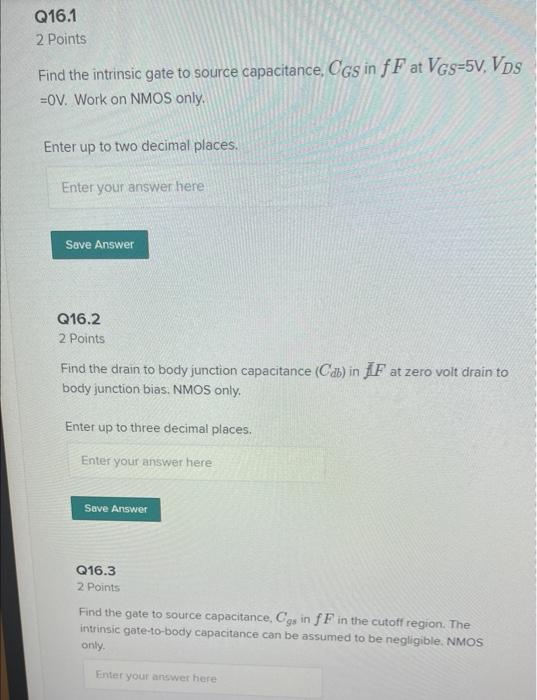 Solved Q16 FEl Capacitance Calculation - Only work on NMOS. | Chegg.com