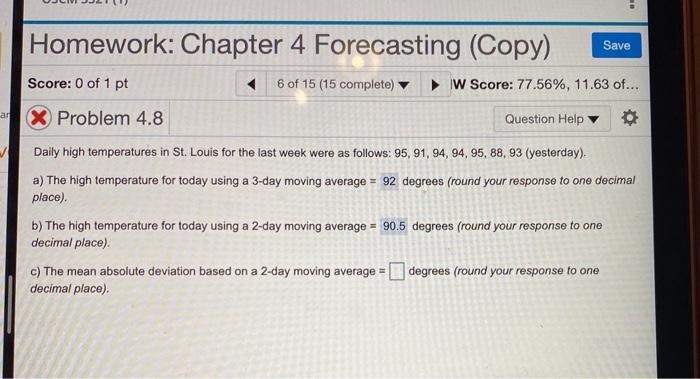 Solved Homework Chapter 4 Forecasting Copy Save Score 0