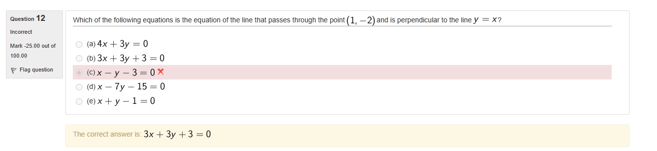 Solved Question 12 ﻿IncorrectMark -25.00 ﻿out of 100.00Flag | Chegg.com