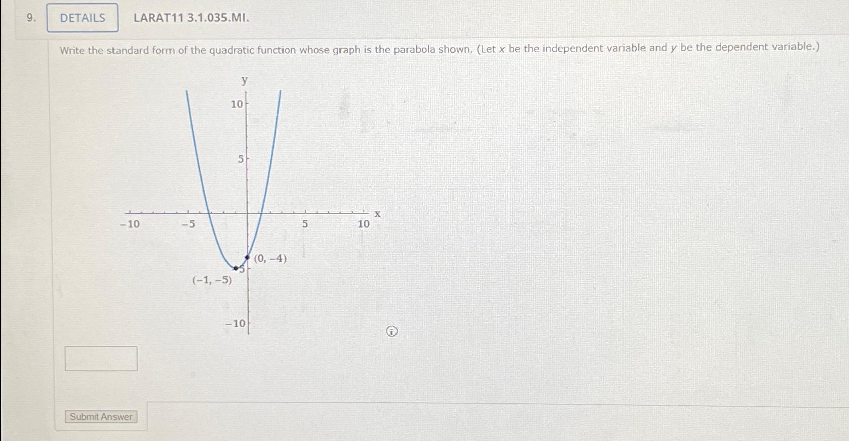 Solved DETAILS LARAT11 3.1.035.MI.Write the standard form of | Chegg.com