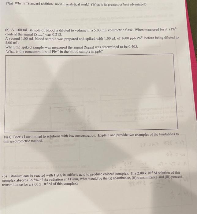 Solved 17(a) Why is "Standard addition" used in analytical | Chegg.com