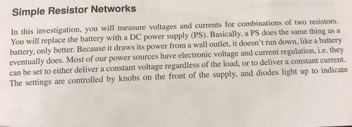 Solved Simple Resistor Networks In this investigation, you | Chegg.com