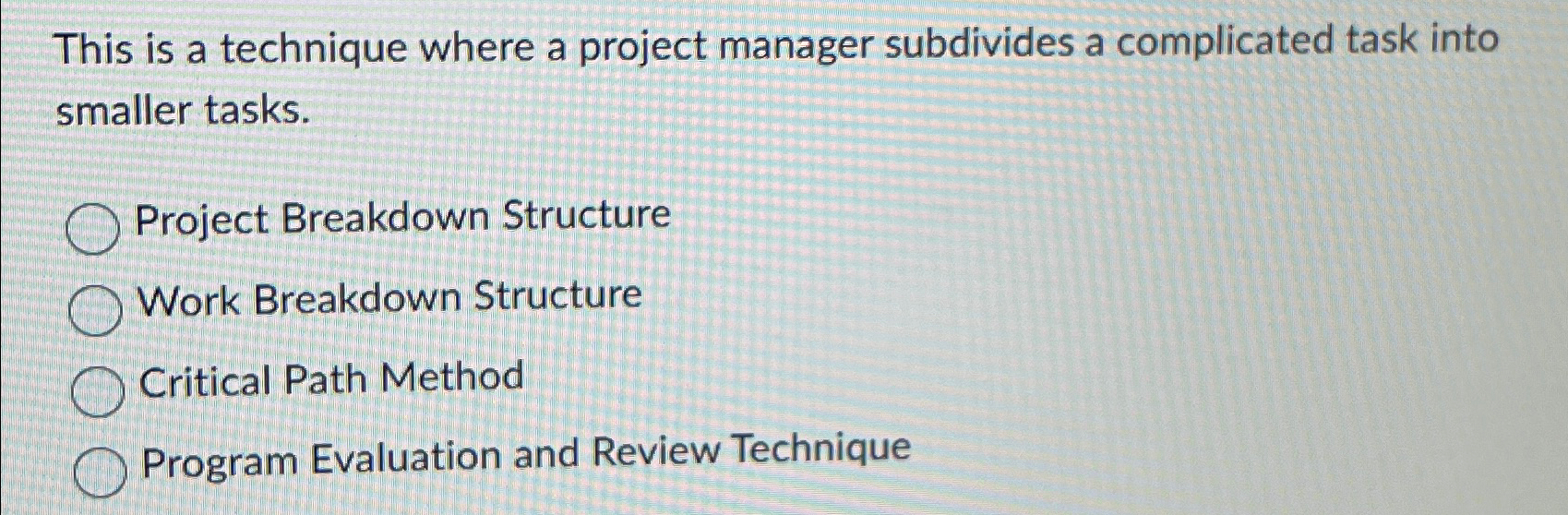 Solved This is a technique where a project manager | Chegg.com