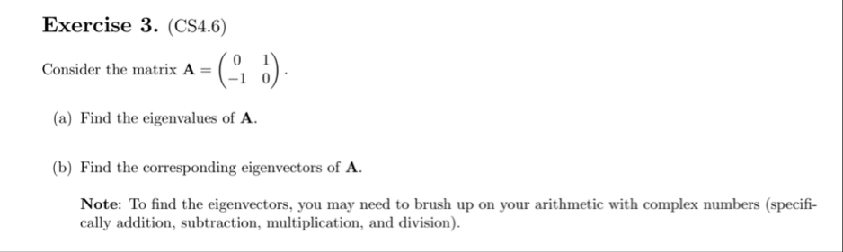Solved Exercise 3. (CS4.6)Consider the matrix | Chegg.com
