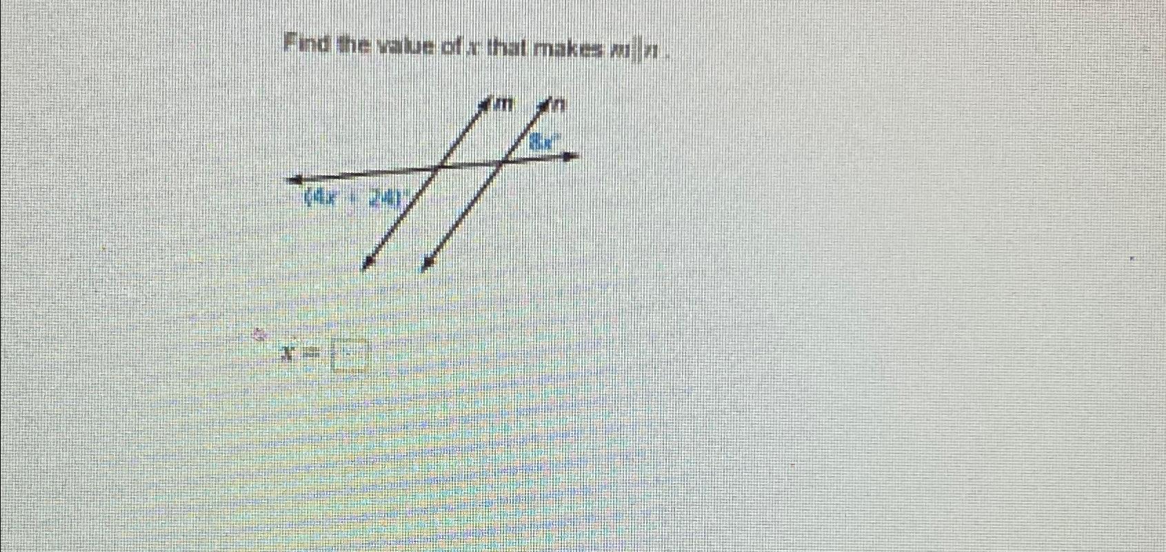 Solved Find the value of x ﻿that makes m||n. | Chegg.com
