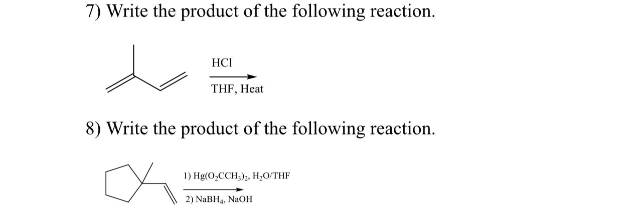 Solved Write the product of the following reaction.Write the | Chegg.com