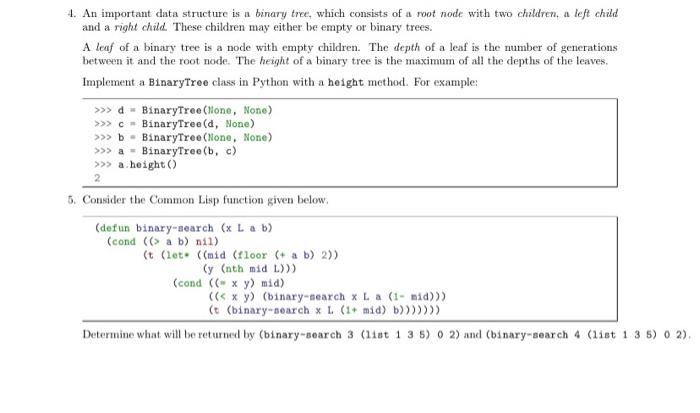 Solved 4. An important data structure is a binary tree, | Chegg.com