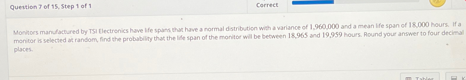 Solved Monitors manufactured by TSI Electronics have life | Chegg.com