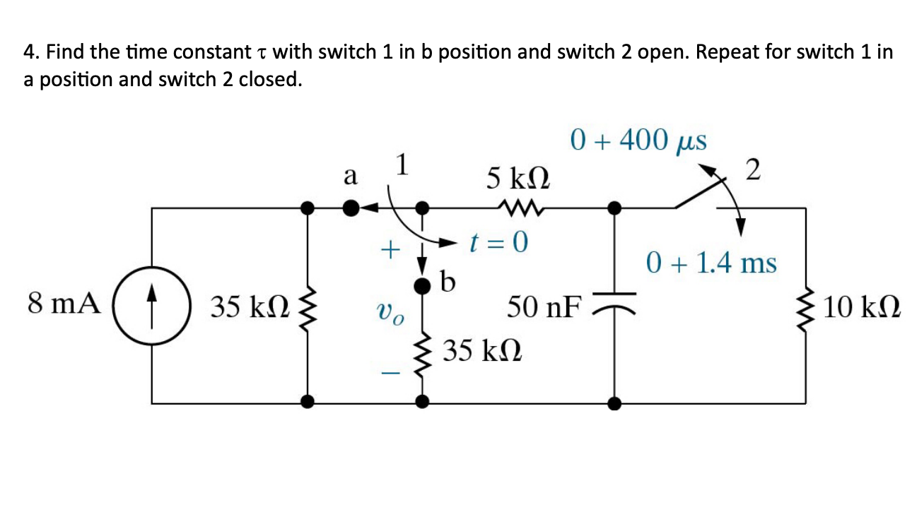 Solved Find the time constant τ ﻿with switch 1 ﻿in b | Chegg.com