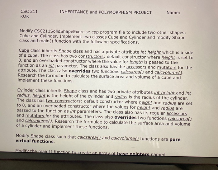 Solved CSC 211 KOK INHERITANCE and POLYMORPHISM PROJECT | Chegg.com