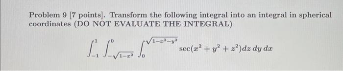Solved Problem 9 [ 7 points]. Transform the following | Chegg.com