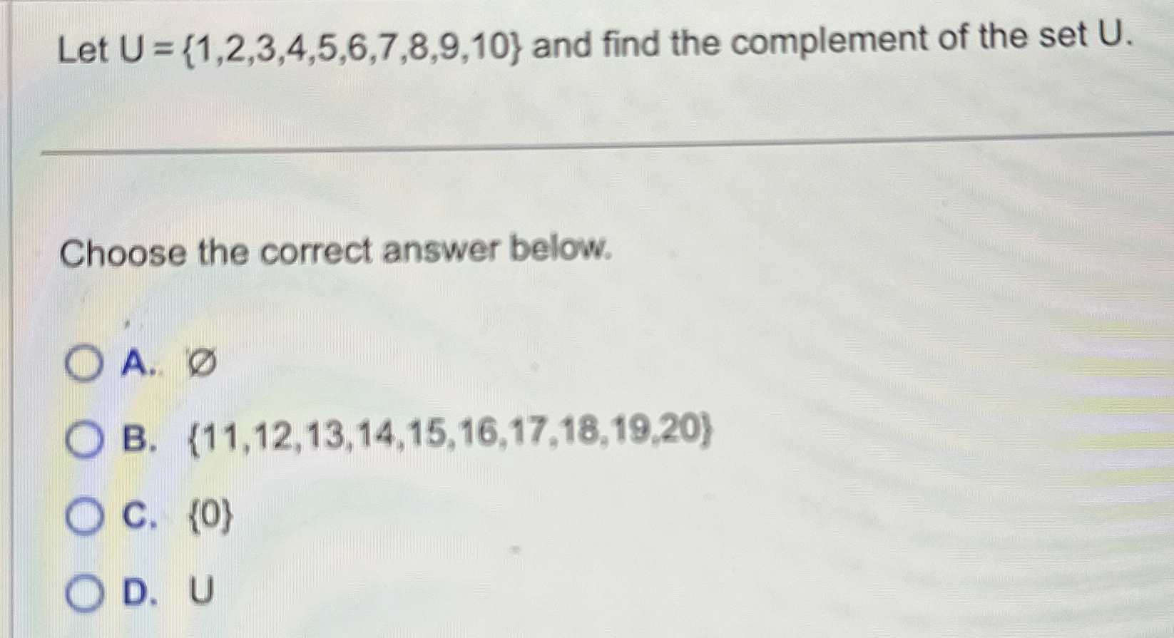 Solved Let U={1,2,3,4,5,6,7,8,9,10} ﻿and find the complement | Chegg.com