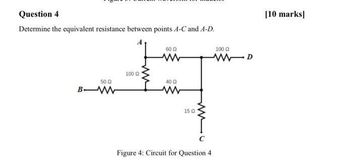 Solved Question 4 [10 marks] Determine the equivalent | Chegg.com