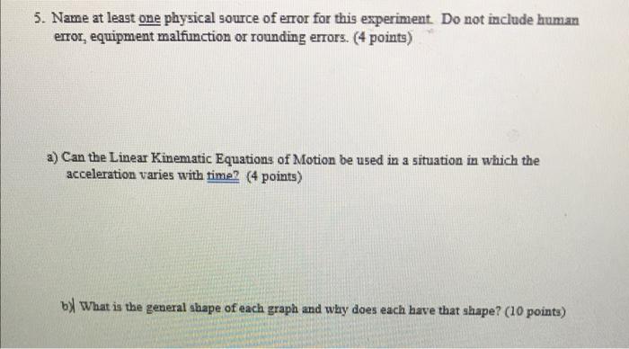 5. Name at least one physical source of error for | Chegg.com