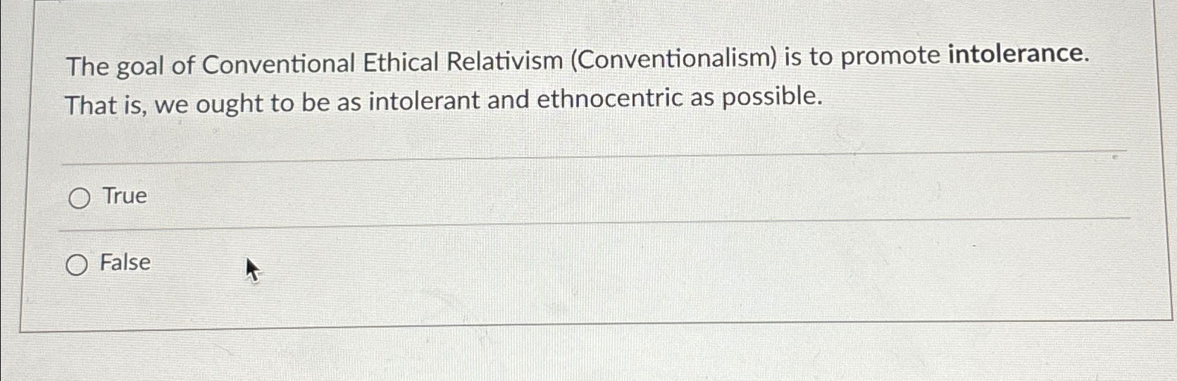 Solved The goal of Conventional Ethical Relativism | Chegg.com