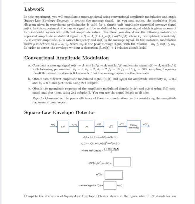 Solved Labwork In this experiment, you will modulnte a | Chegg.com