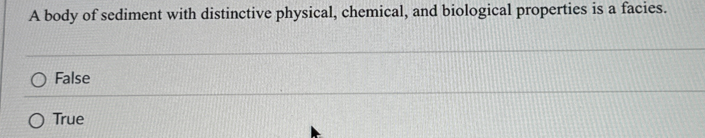 Solved A body of sediment with distinctive physical, | Chegg.com