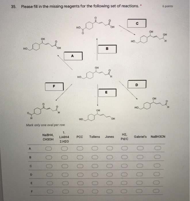 Solved 35. Please fill in the missing reagents for the | Chegg.com