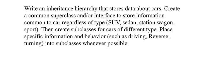 Solved Write an inheritance hierarchy that stores data about | Chegg.com