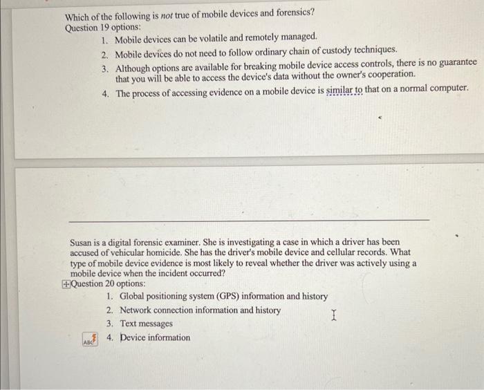 Solved Which of the following is not true of mobile devices | Chegg.com