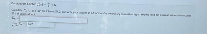 Solved Consider the function f(x)=2x2+5 Caiculate Rn for | Chegg.com