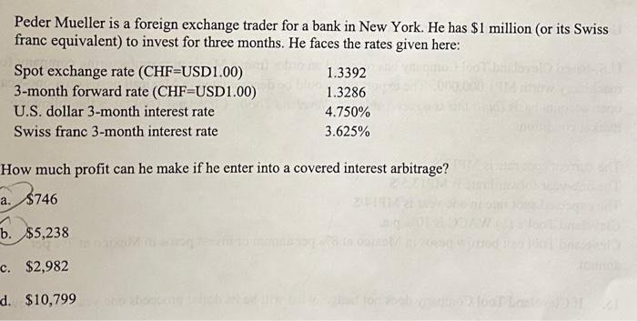 Solved Peder Mueller is a foreign exchange trader for a bank | Chegg.com