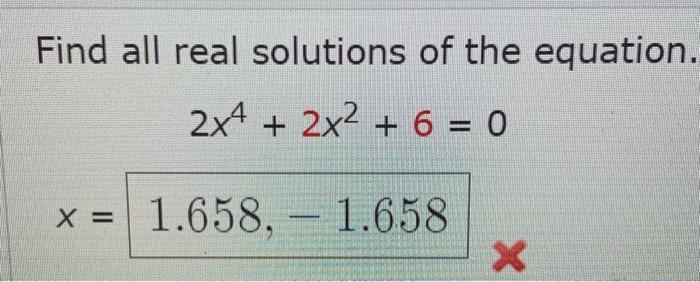 Solved Find all real solutions of the equation. | Chegg.com