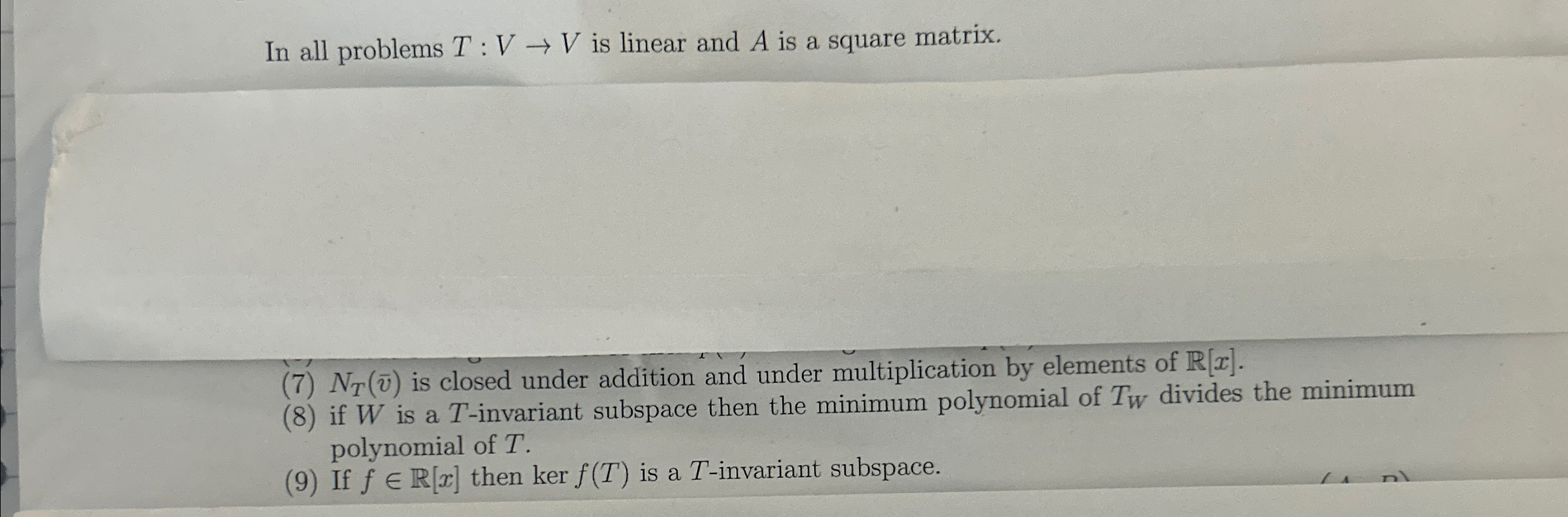 Solved In all problems T:V→V ﻿is linear and A ﻿is a square | Chegg.com