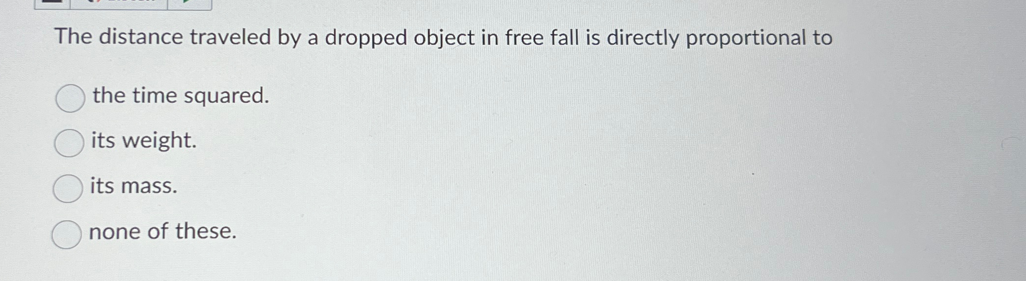 Solved The distance traveled by a dropped object in free | Chegg.com