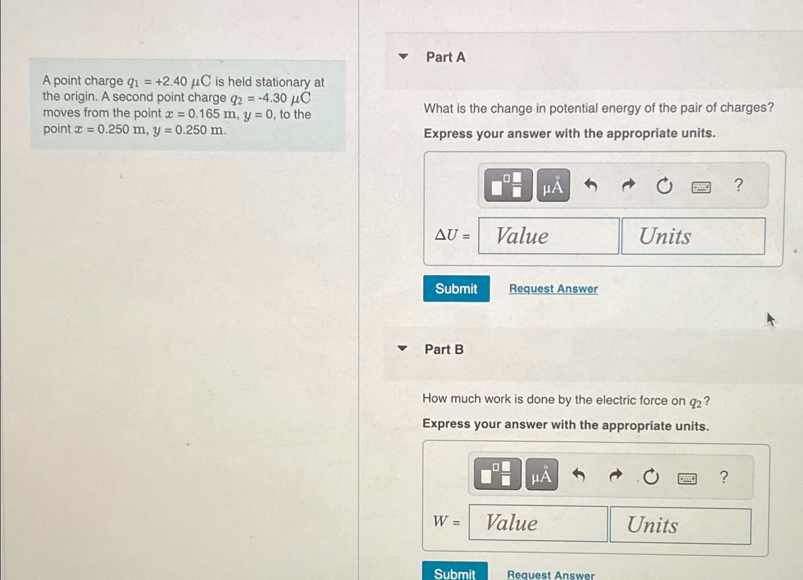 Solved Part A\\nA point charge q_(1)=+2.40\\\\mu C is held | Chegg.com