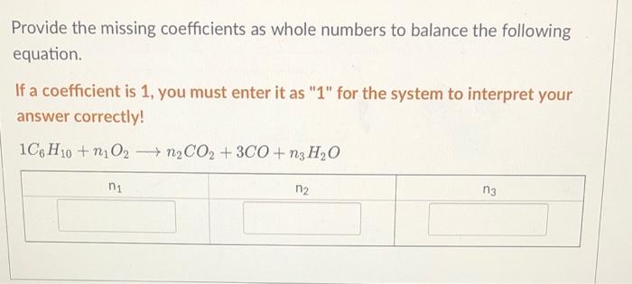 Solved Provide the missing coefficients as whole numbers to | Chegg.com