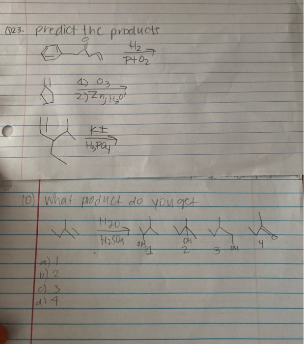 Solved Q23. predict the products H2 PtO2 2) Zn, Hot 4 Ko | Chegg.com