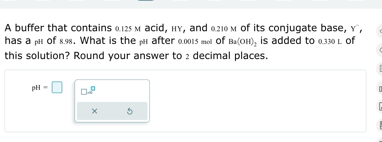 Solved A buffer that contains 0.125M ﻿acid, HY, ﻿and 0.210M | Chegg.com