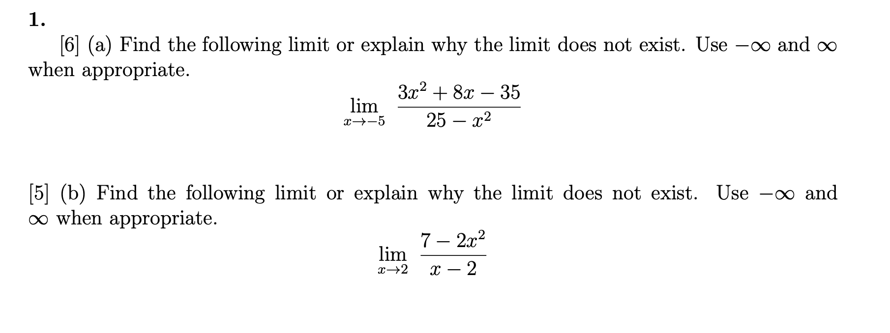 Solved [6] (a) ﻿Find the following limit or explain why the | Chegg.com