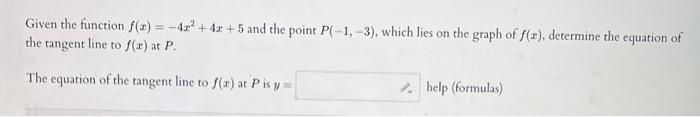 Solved Given the function f(x)=6x+6 and the point P(1,12), | Chegg.com