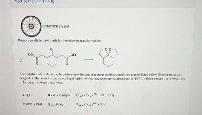 Practice the Skill 19.40 g Propose an efficient | Chegg.com
